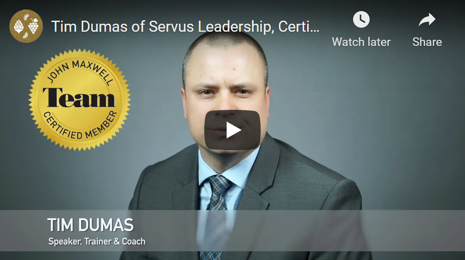 Make Today Count with Tim Dumas | Servus Leadership - Executive ...
